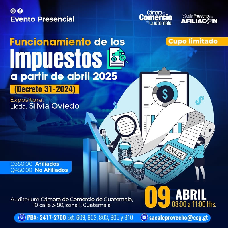 Cámara de Comercio de Guatemala: Nuevos cambios fiscales Abril 2025 ...